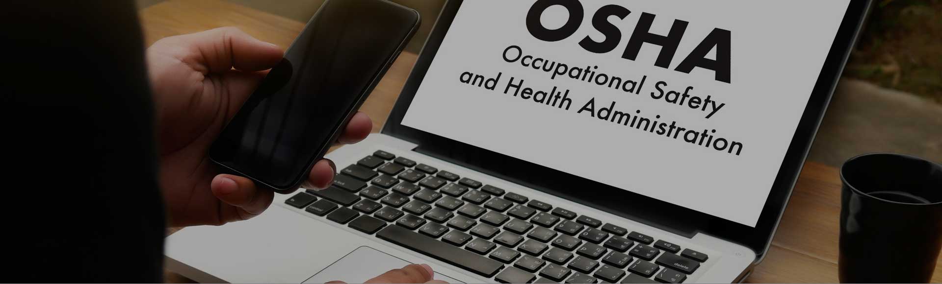 OSHA (Occupational Safety & Health Act)